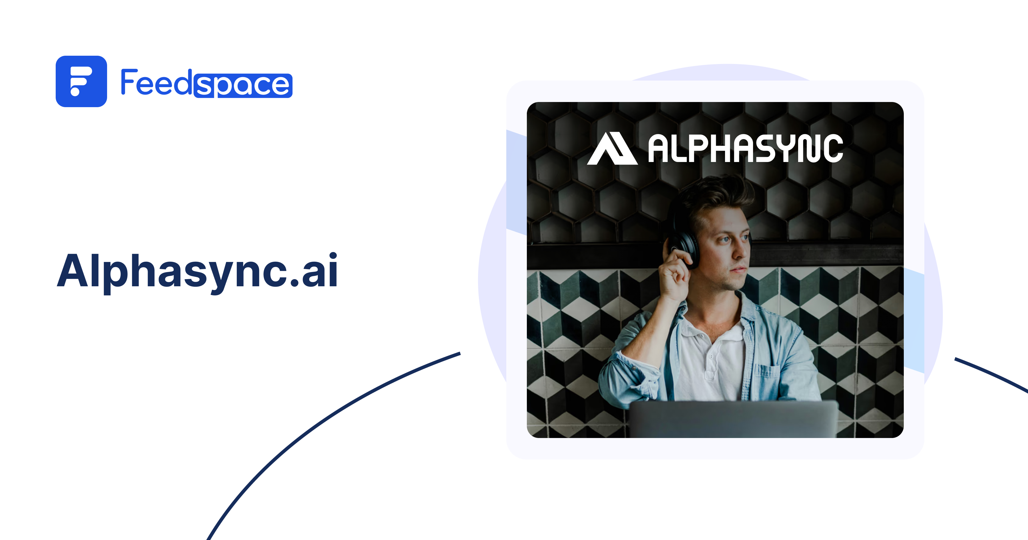 Alphasync Finds A Solution To Collect Software Feedback