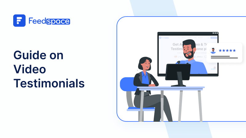 Everything You Need to Know About Video Testimonials