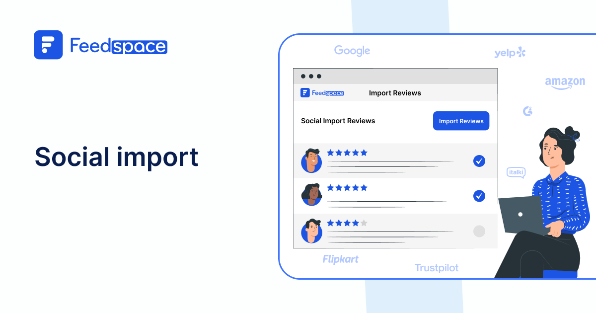 Import Reviews from Any Platform (Easy & Quick) - Feedspace