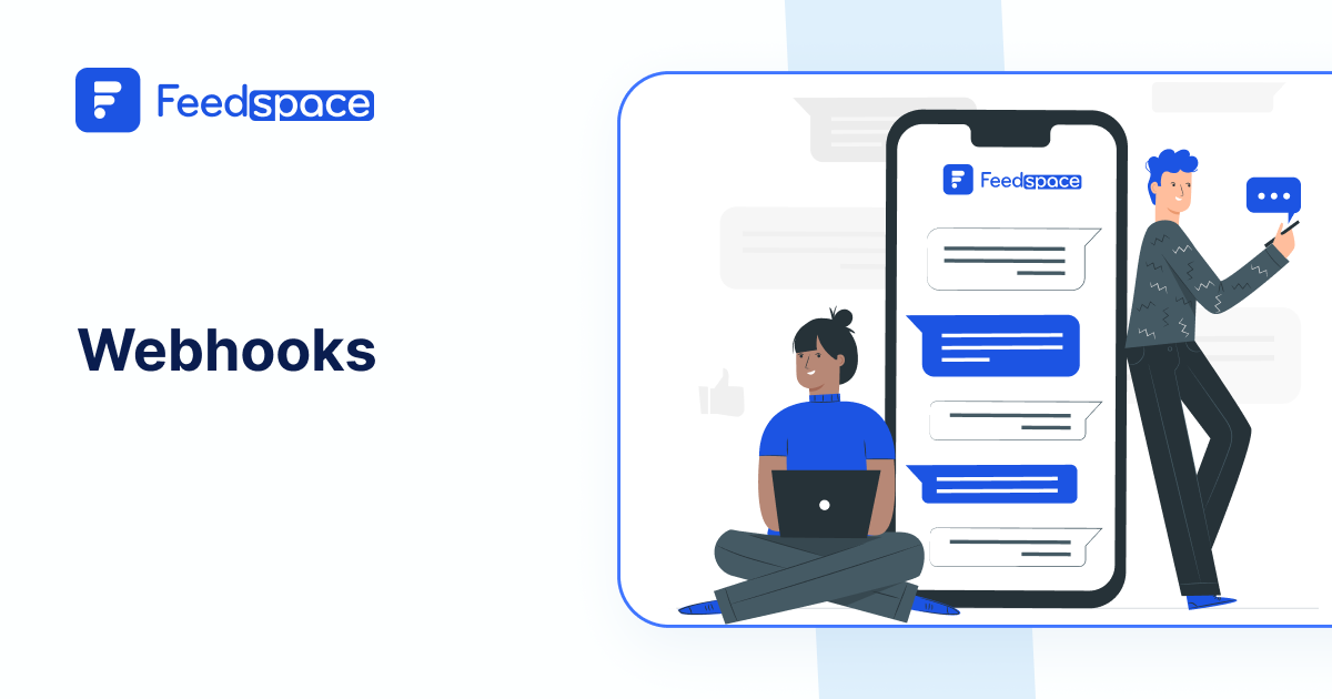 Setup Webhooks On Your Feedspace Account