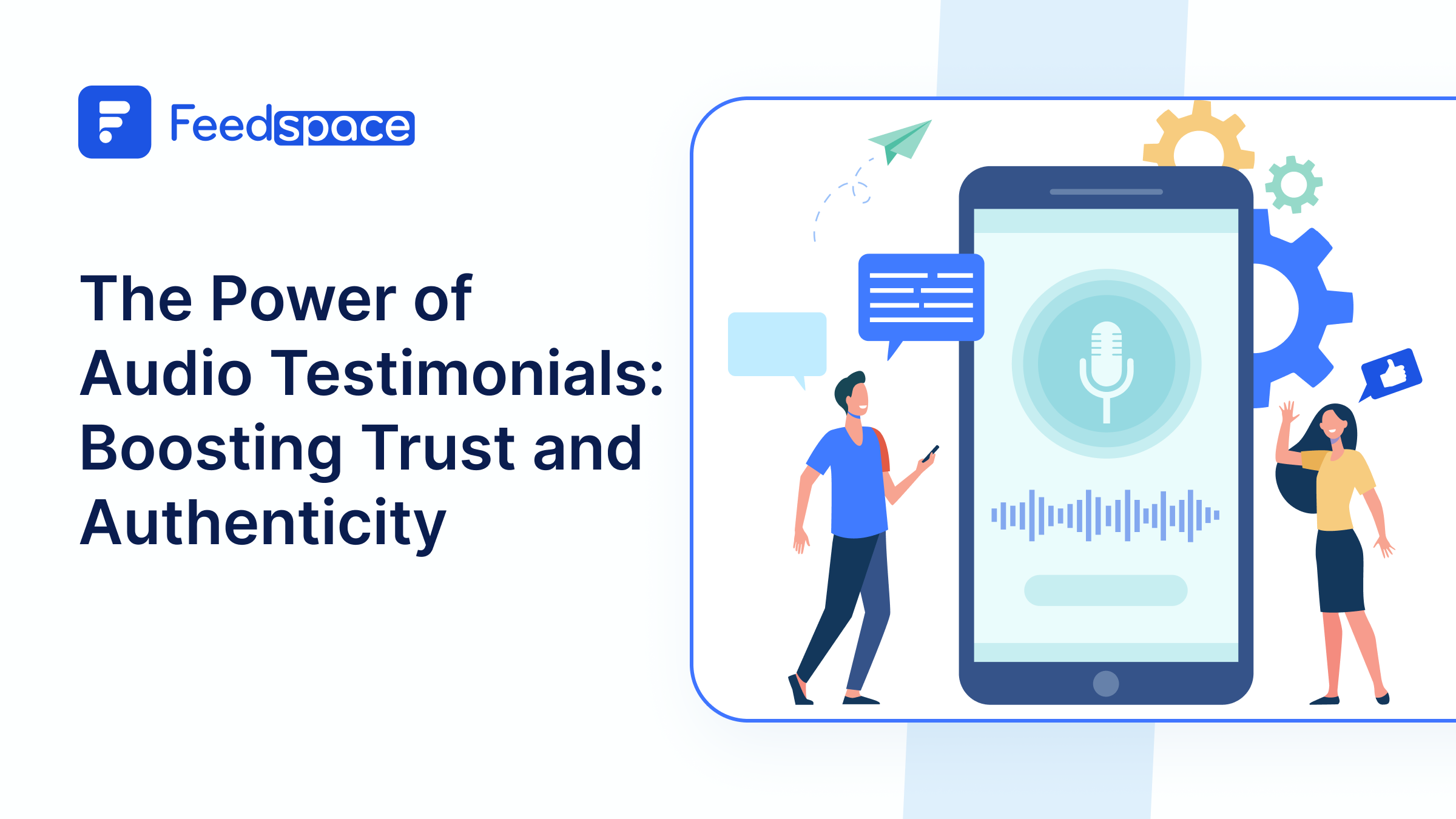 How Audio Testimonials Boost Trust and Authenticity for Your Brand